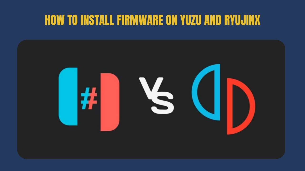 Emulate Nintendo Switch Games: 6 Steps with Yuzu & Ryujinx